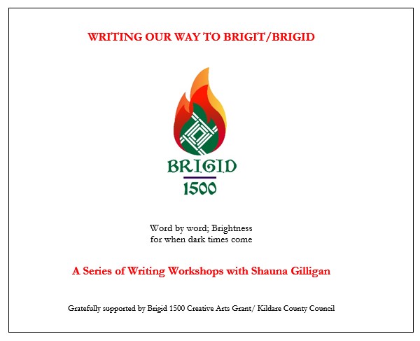 Writing Our Way to Brigit/Brigid – How to Sign up to workshops – Shauna ...