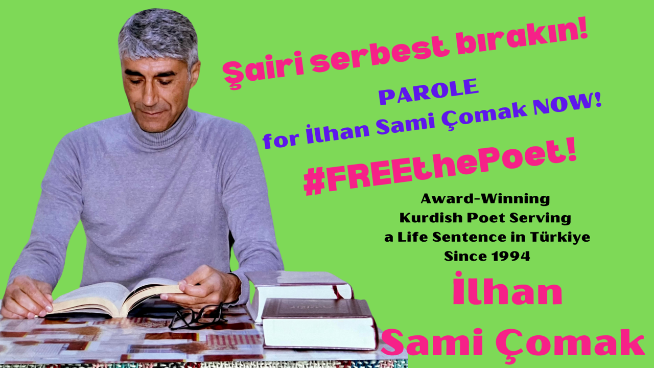 Poetry as Hope: Ilhan Sami Çomak – Shauna Gilligan Writer